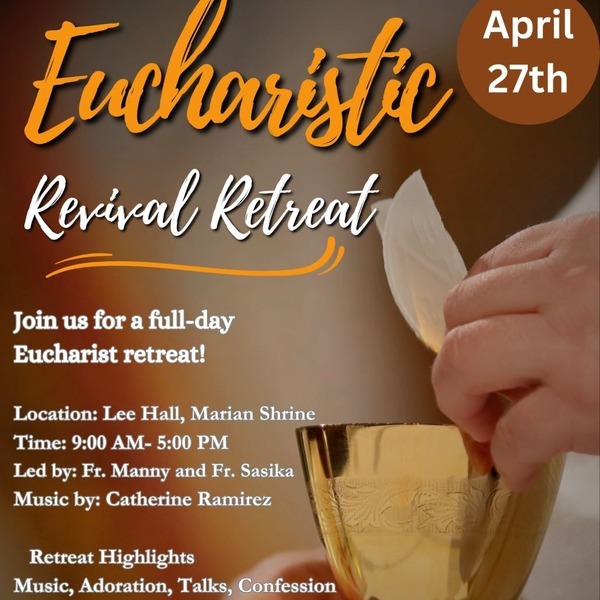 Eucharistic Revival Retreat - Marian Shrine - Stony Point, NY